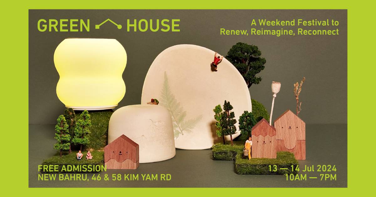 GREEN-HOUSE 2024: Calling All Tree-Huggers - Esquire Singapore